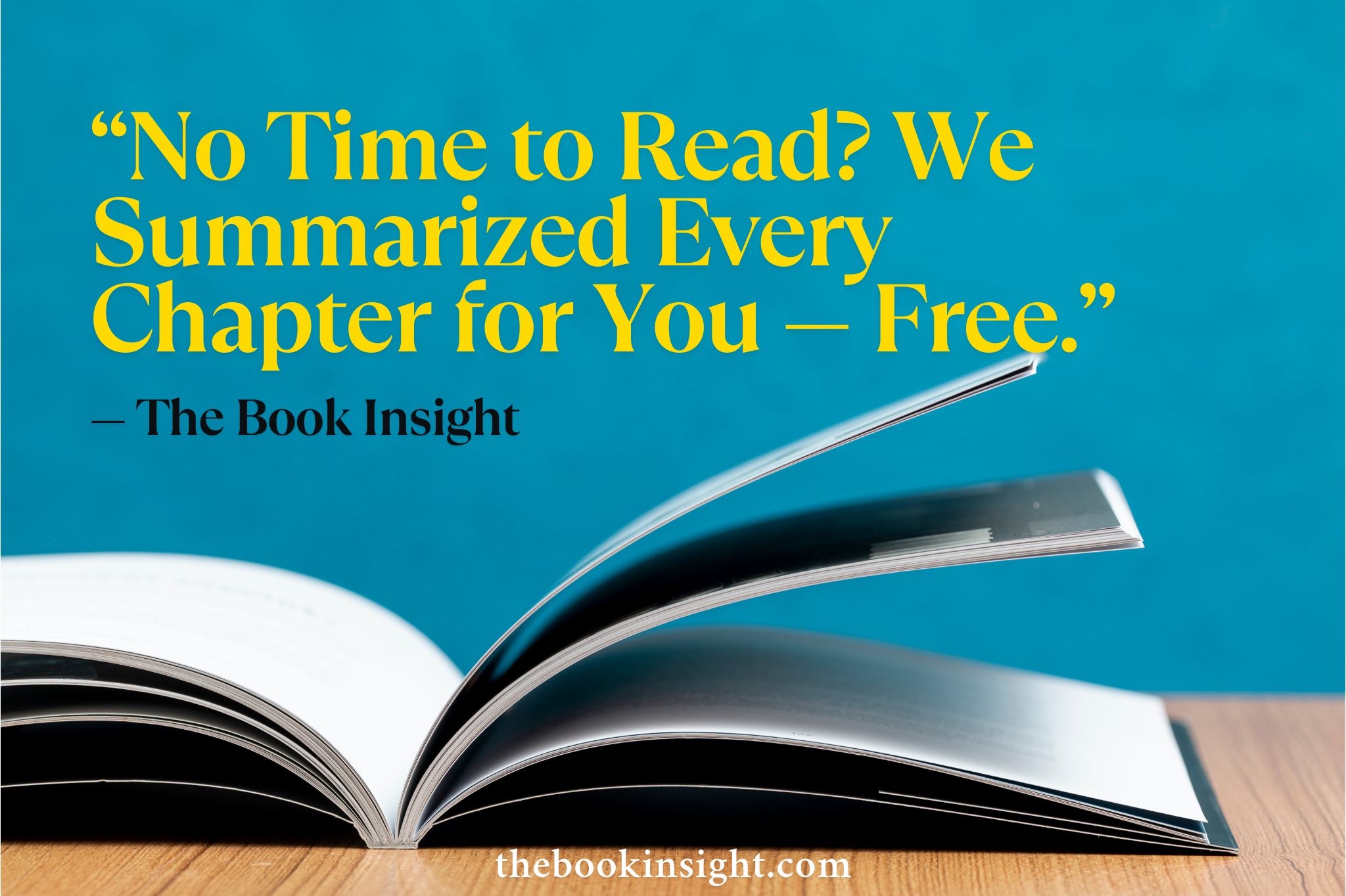 Free Chapter Wise Book Summaries | The Book Insight